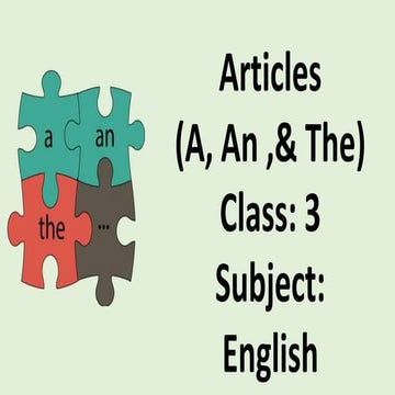 Class 3 english - articles ( a, an & the ) (1) | PPTX