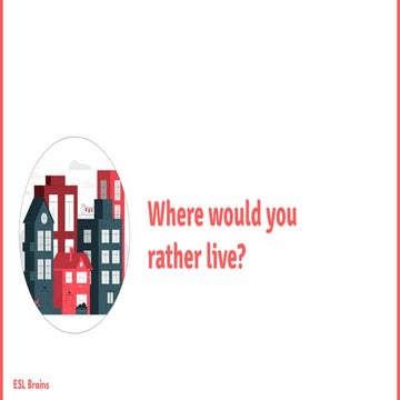 Class 35 - Where would you rather live.pdf