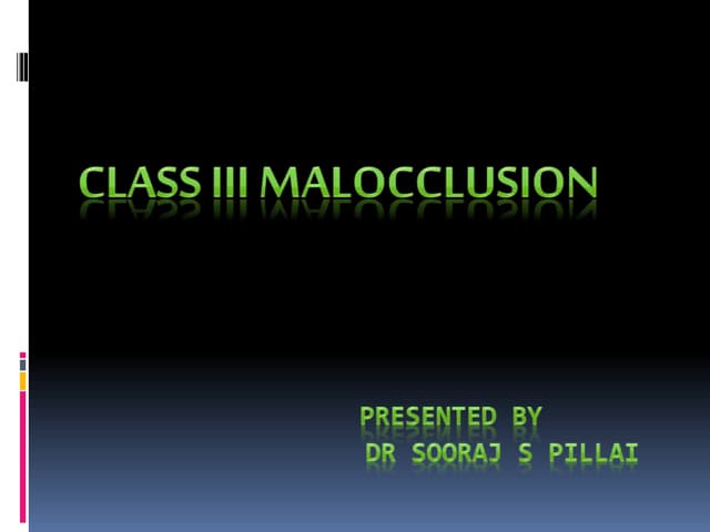 Class III Malocclusion | PPTX