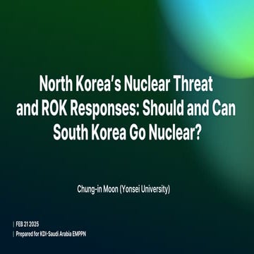 Class 5. North Koreas Nuclear Threat and ROK Responses (PPT).pptx