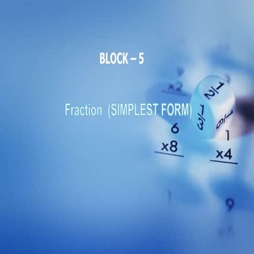 MATHEMATICS 4 - FRACTIONS - PART III - CHANGING FRACTIONS TO LOWEST ...