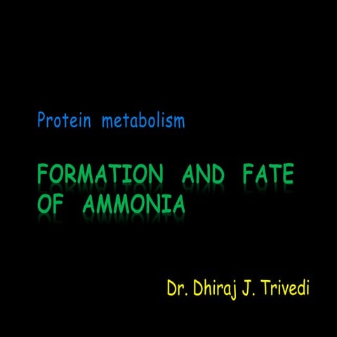 Formation and fate of ammonia | PPTX