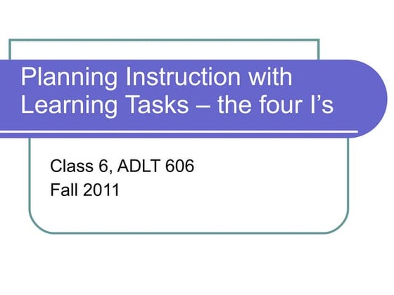 Class 3 overview of the four i's | PPT