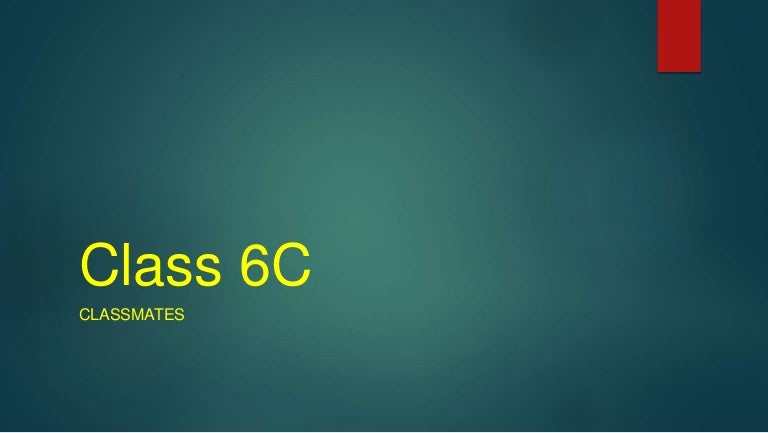 Class 6 c