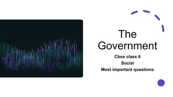 6th Std Social Science- Civics - ch 3. Government | PPT