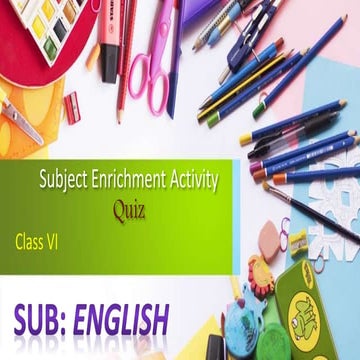 Class 6th Subject Enrichment Activity | PPTX