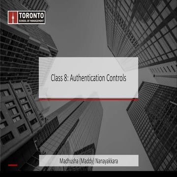 Class 8 -Authentication Controls.pptx