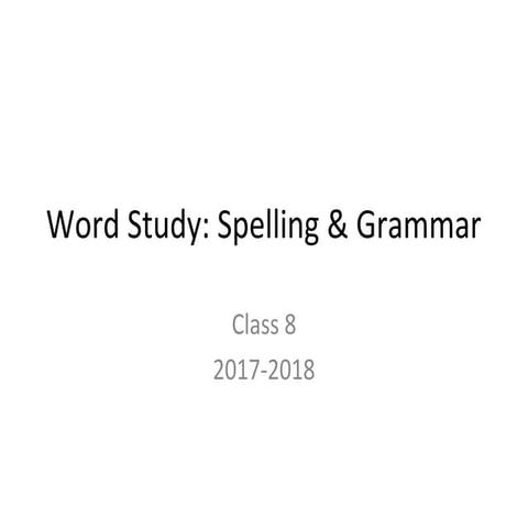 Class 8 spelling & grammar | PPT