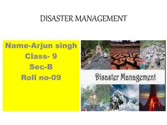 Disaster Mangement For Class IX, CBSE Based | PPT