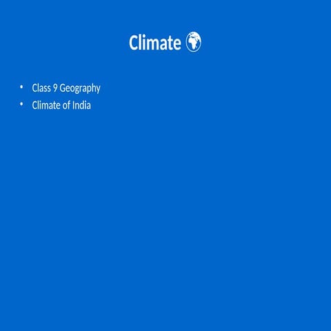 Class_9_Climate_Colorful_Presentation.pptx