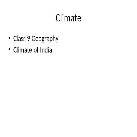 Class_9_Climate_Presentation.pptx in 20 slide | PPTX