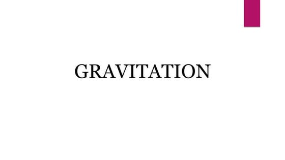 Class 9 Chapter 10 Gravitation Pptx
