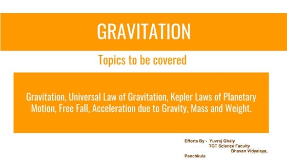 GRAVITATION CLASS 11TH | PPTX