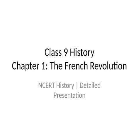 Class9_History_Ch1_French_Revolution.pptx