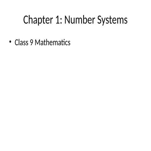 Class_9_Maths_Chapter_1_Number_Systems.pptx