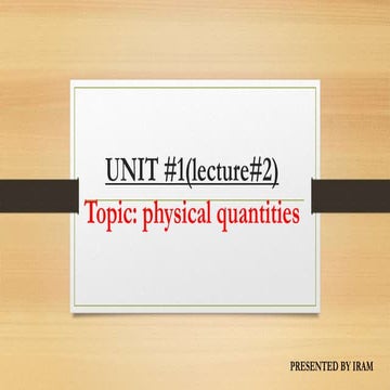 CLASS 9 physical quantities and measurements unit 1 topic 1(PHYSICS) 2.pptx