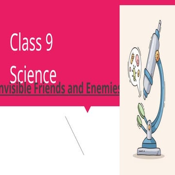 Class 9 Science educationmicrobesss.pptx