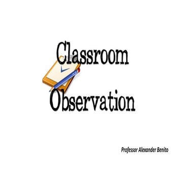 Class observation in teaching practice | PPT