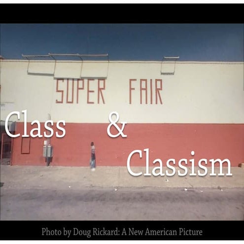 Class and Classism | PDF | Education