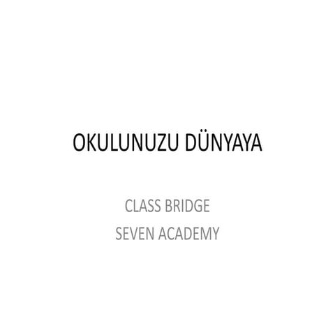 Class Bridge Presentation for preschool partnership | PPTX