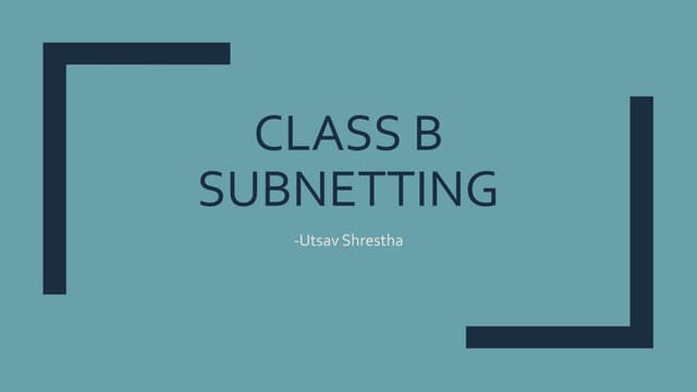 Class B Subnetting Pptx Computer Networking Computing