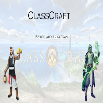 ClassCraft - Szerepjáték fizikaórán | PDF