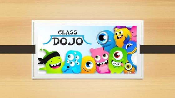About ClassDojo | PPT