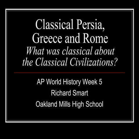 Classical Persia, Greece & Rome | PPT