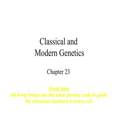 Classical and modern genetics | PPT