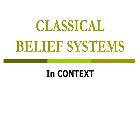 Classical belief systems | PPT