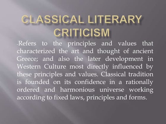 CRITICAL APPROACHES TO LITERATURE | PPT
