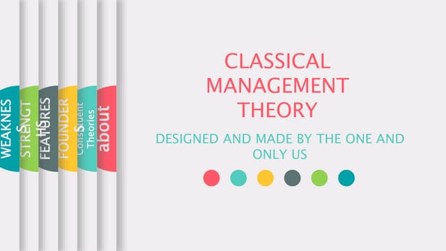 Classical theory of management | PPTX