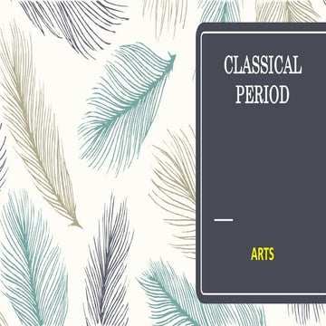 Classical period | PPTX