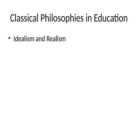 Classical_Philosophies_Education111.pptx