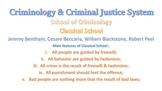Schools of criminology : pre classical, classical, neo classical ...