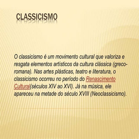 Classicismo | PPT