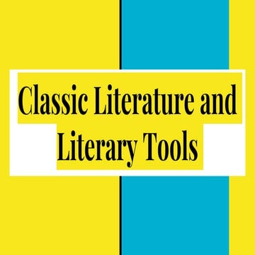 Classic Literature and Literary Tools.pptx