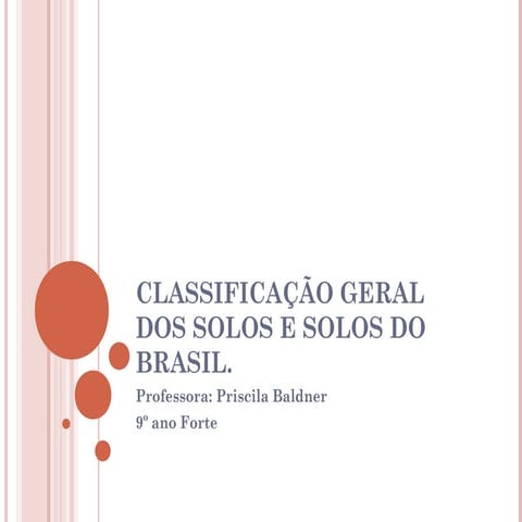 Classificação geral dos solos e solos do brasil | PPT