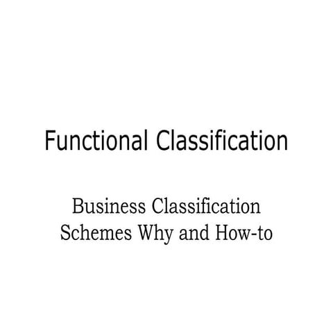 Functional classification for business - why and how-to | PPT