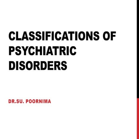 Psychiatric disorders classification.pptx