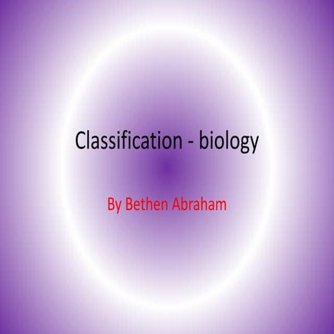 Classification - biology | PPT