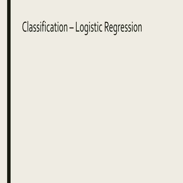 Classification logistic regression | PPTX
