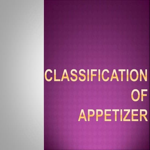 Classification-of-appetizers.pptx