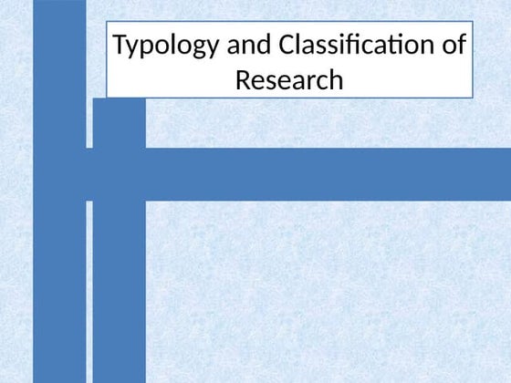Different types of research ppt | PPTX | Science