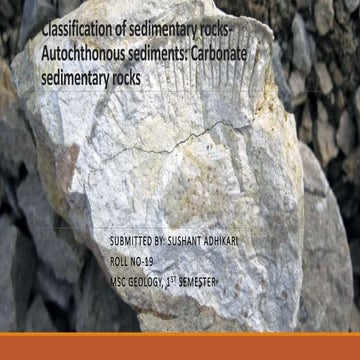 Classification-of-sedimentary-rocks-Autochthonous-sediments.pptx