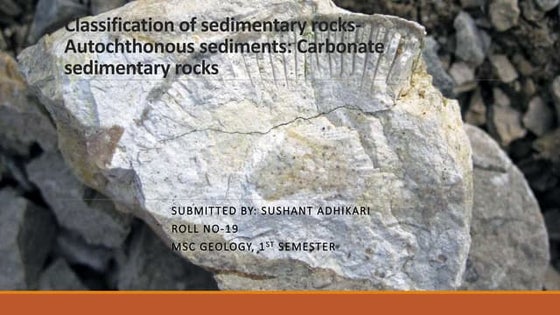Classaification of sediments | PPTX | Geology | Science