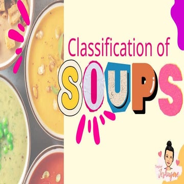 Classification-of-Soups-low-res.TLE COOKERY 10 QUARTER 3 | PPTX