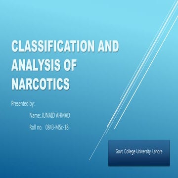 Classification and analysis of narcotics | PPTX