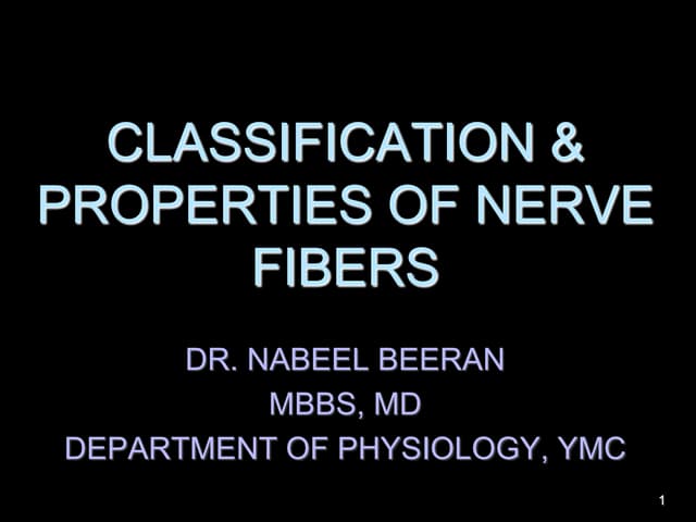 Classification of nerve fibres | PPTX