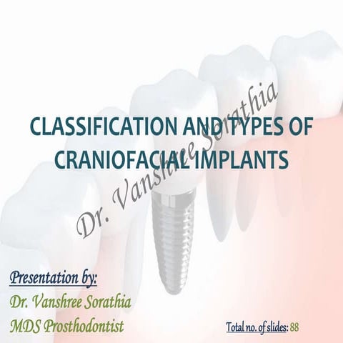Classification and Types of Craniofacial Implants | PPTX